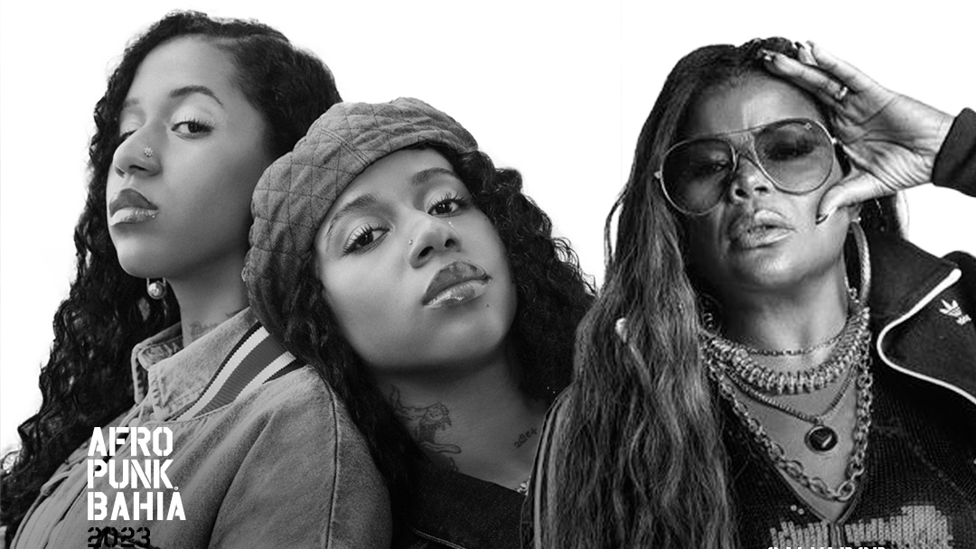 o AFROPUNK Bahia anuncia 'Tasha e Tracie convida Tati Quebra Barraco'